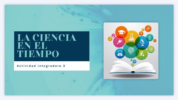 LA CIENCIA EN EL TIEMPO