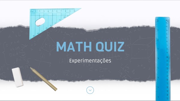 MATHEMATICS QUIZ | Genially
