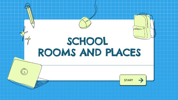 School Rooms/Places | Genially