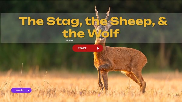 23 The Stag, the Sheep, & the Wolf