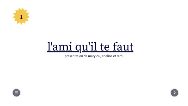 présentation l'ami qu'il te faut johan heliot | Genially