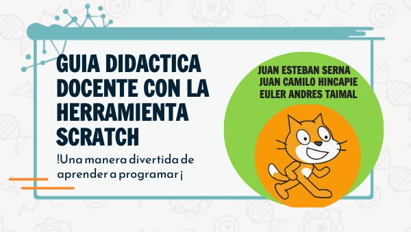PRESENTACION SCRATCH | Genially
