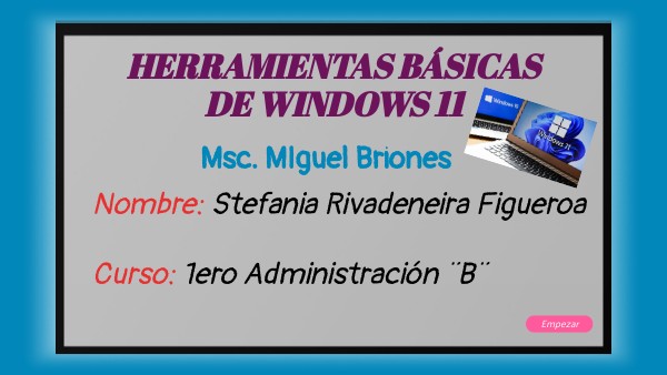 HERRAMIENTAS BÁSICAS DE WINDOWS 11 | Genially