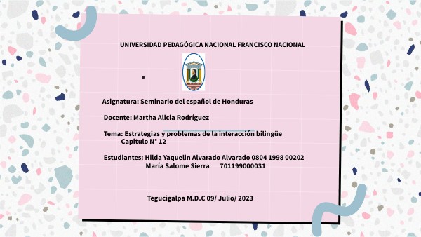 ESTRATEGIAS Y PROBLEMAS DE LA INTERACCION BILINGUE | Genially