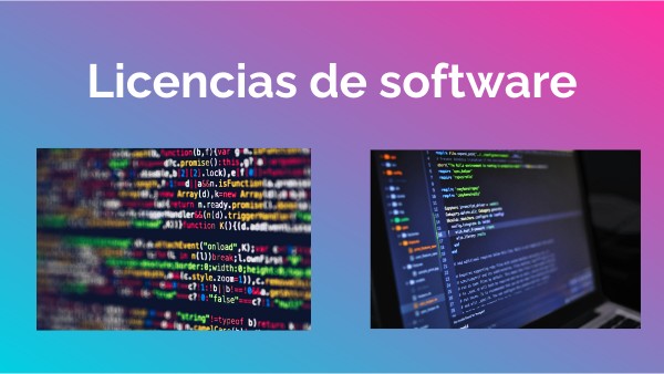 Licencias de software | Genially