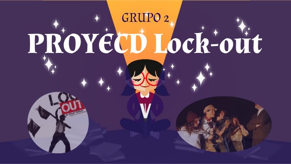 PARCIAL II - LOCK - OUT | Genially