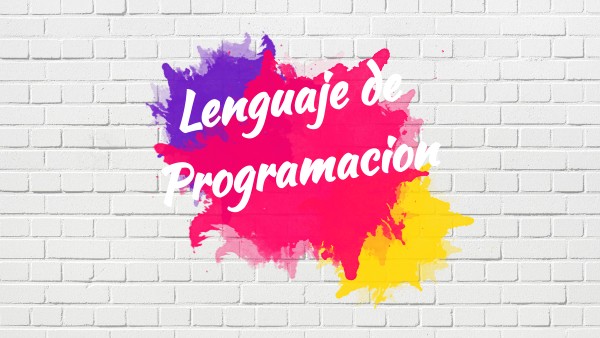 Lenguaje de Programacion | Genially