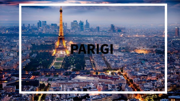 PRESENTAZIONE PARIGI | Genially