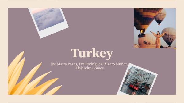 TURKEY PRESENTATION | Genially