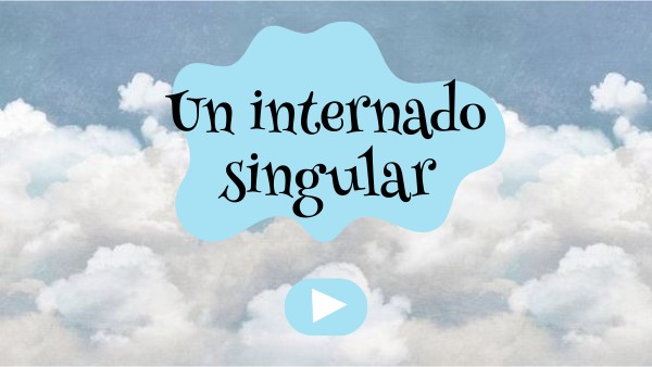 Un internado singular | Genially