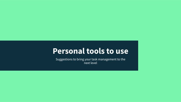 Client and Self Tools Task management