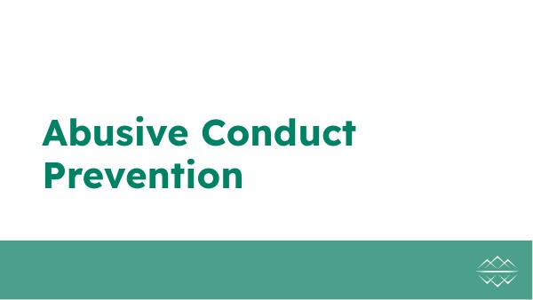 Abusive Conduct Prevention | Genially