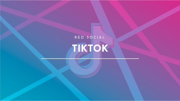 Quinta sesión. TIKTOK | Genially