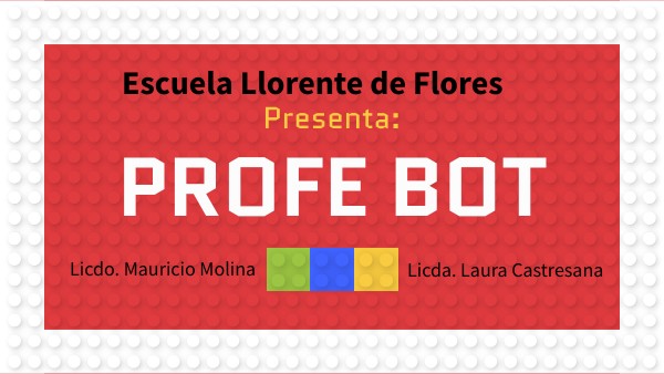 PROFE BOT | Genially