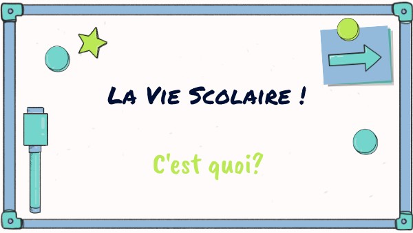 vie scolaire