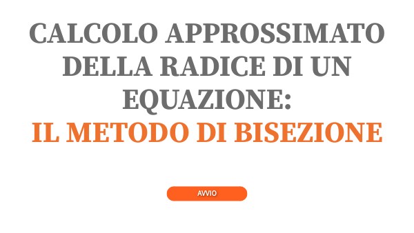 METODO DI BISEZIONE