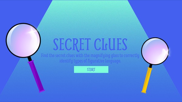 SECRET CLUES: figurative language | Genially