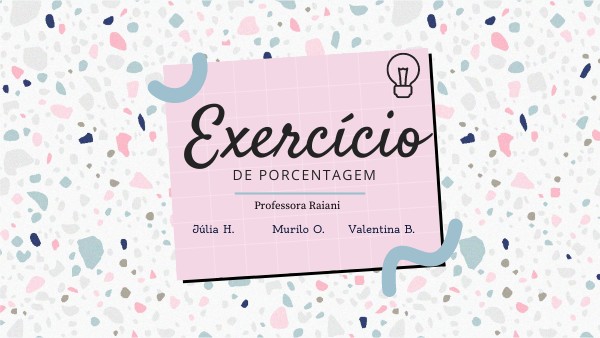 Exercício de Matemática | Genially