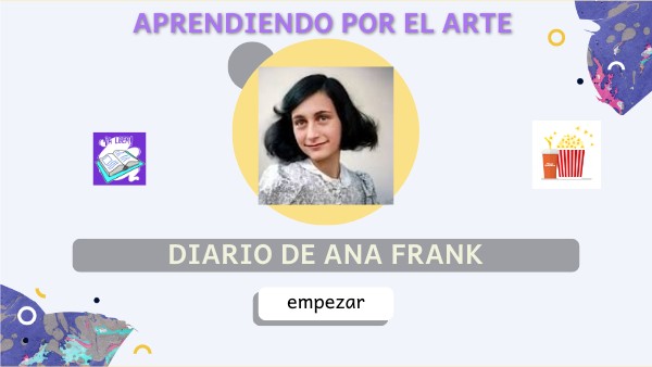 Diario Ana Frank EAA3 | Genially