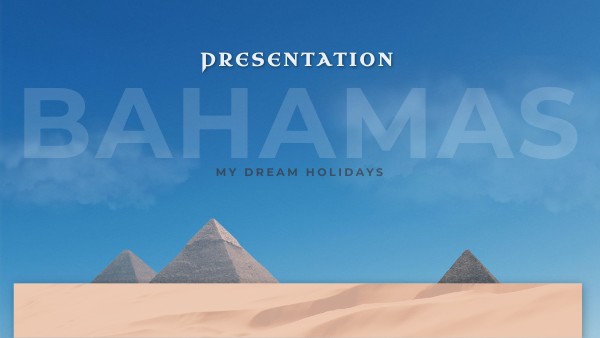 my dream holidays | Genially