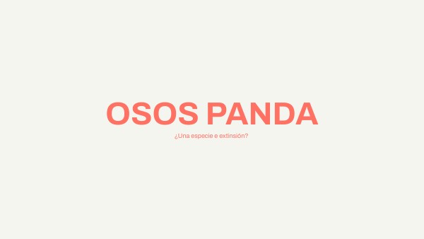 OSOS PANDA | Genially