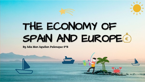 The economy of Spain and Europe