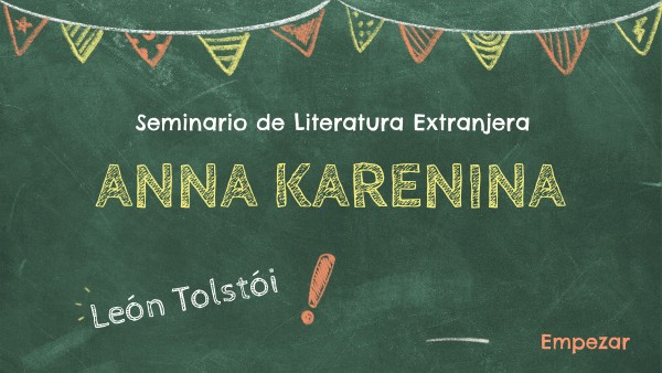 ANNA KARENINA | Genially