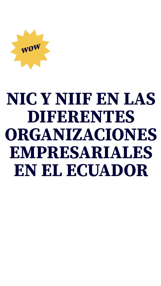 NIC Y NIIF EN LAS ORGANIZACIONES