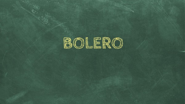 BOLERO