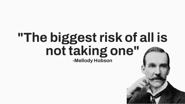 Take risk not avoid it