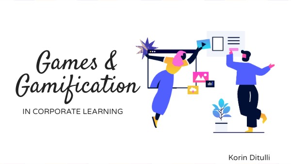 Games & Gamification