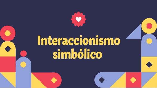 Interaccionismo simbólico