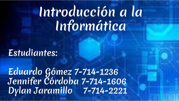 Examen de Introducción a la Informática.EJD | Genially