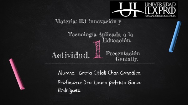 ChanGonzalez_GretaCitlali_Act.1.ATAE_Genially. | Genially