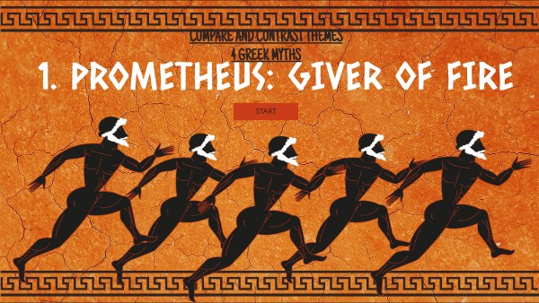 GREEK MYTHS: COMPARE & CONTRAST