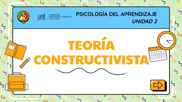 Teoría Constructivista