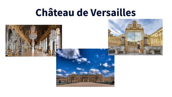 Château de Versailles | Genially