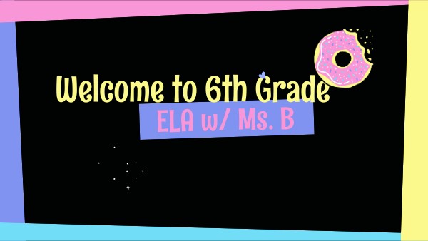 Welcome Presentation ELA