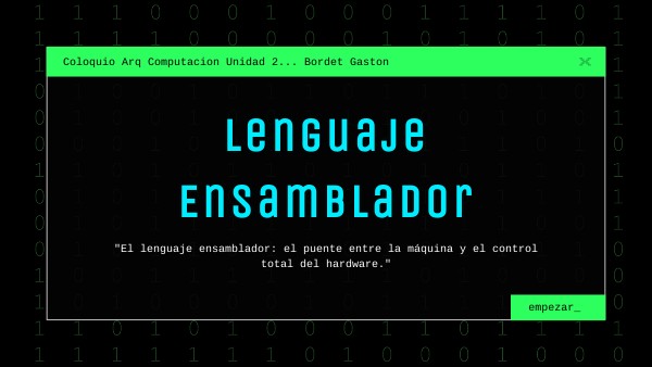 Lenguaje Ensamblador | Genially