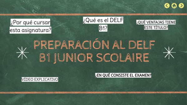 PREPARACIÓN AL DELF B1 JUNIOR SCOLAIRE | Genially