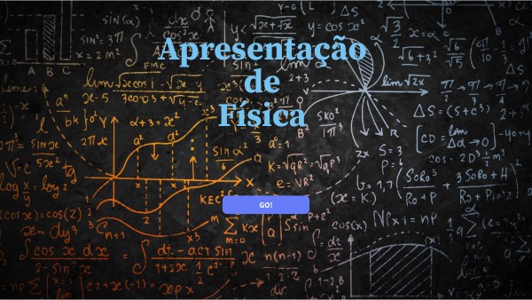 Apresentação De Física | Genially