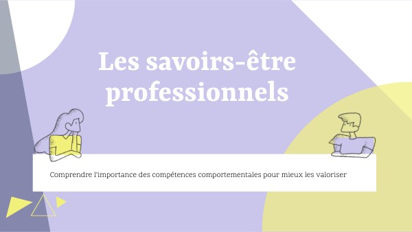Les savoir-être professionnels | Genially