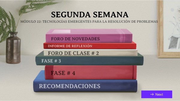 SEGUNDA SEMANA | Genially