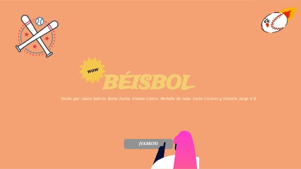 Trabajo Béisbol. Laura, Berta, Violeta, Michelle, Carla y Victoria I ...