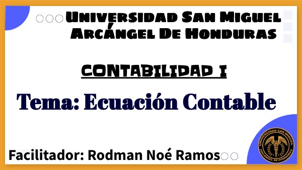 ECUACIÓN CONTABLE | Genially