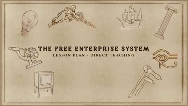 The Free Enterprise System