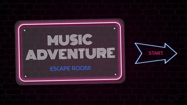 MUSIC ADVENTURE ESCAPE