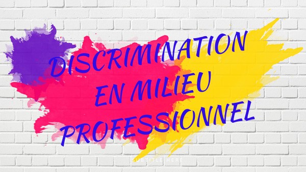 DISCRIMINATION | Genially
