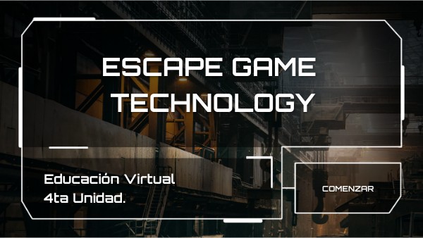ESCAPE GAME TECHNOLOGY | Genially