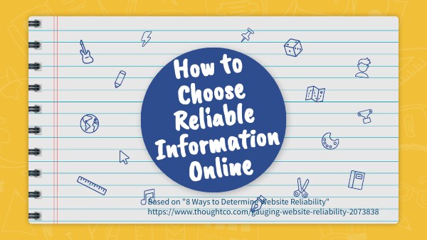 How to Choose Reliable Information Online